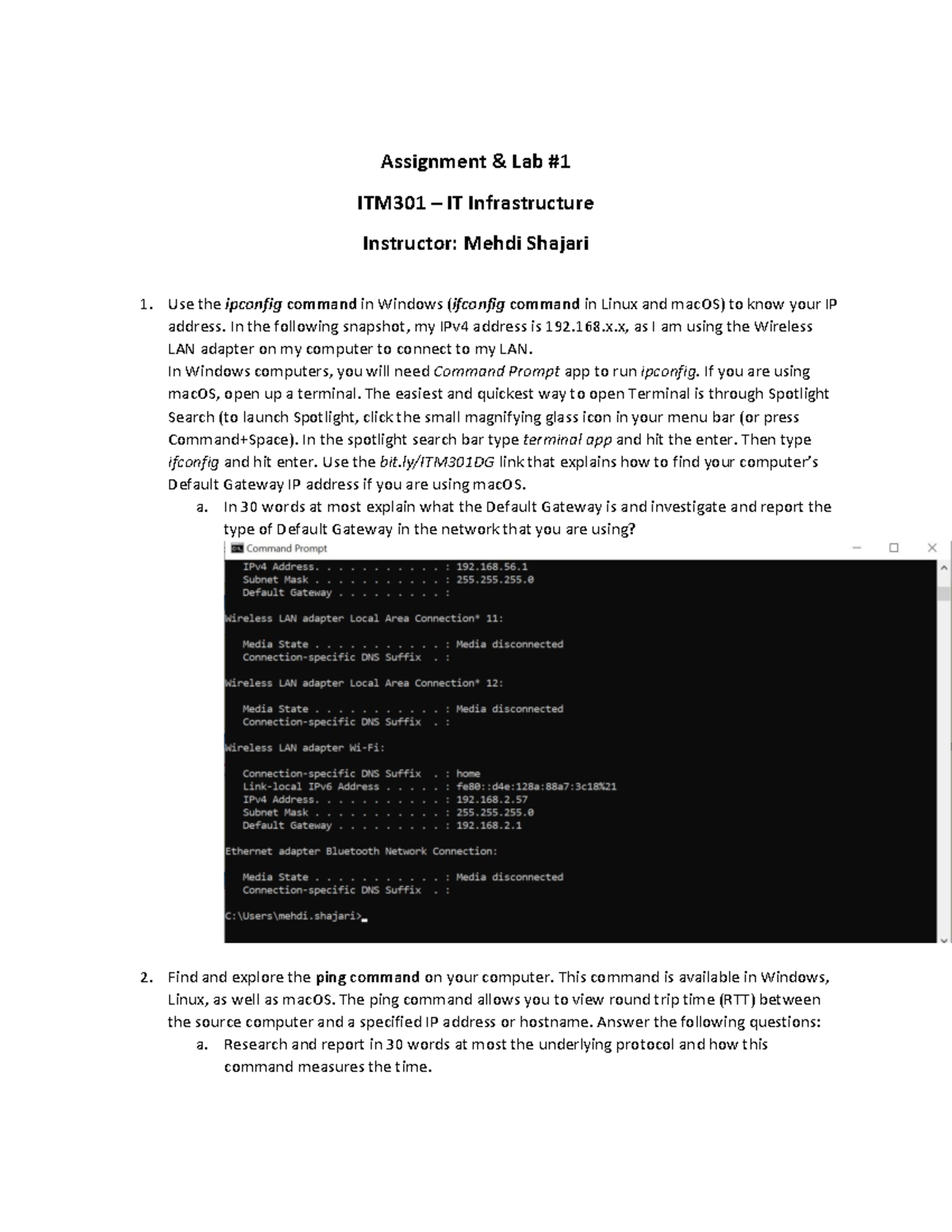 week one homework 2021 - Assignment & Lab ITM301 – IT Infrastructure Instructor: Mehdi Shajari ...