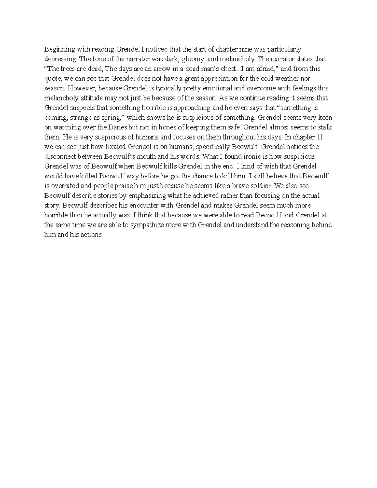 Beowulf 4-5 - Davidson - Beginning with reading Grendel I noticed that ...