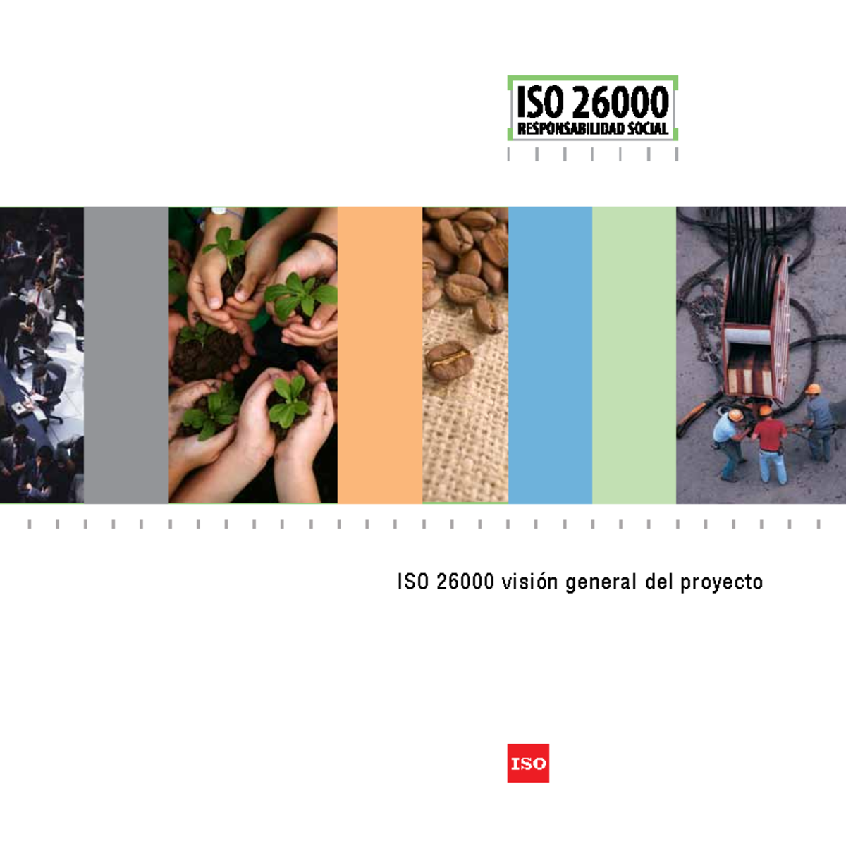 Iso 26000 project overview-es - ISO 26000 visión general del proyecto ...