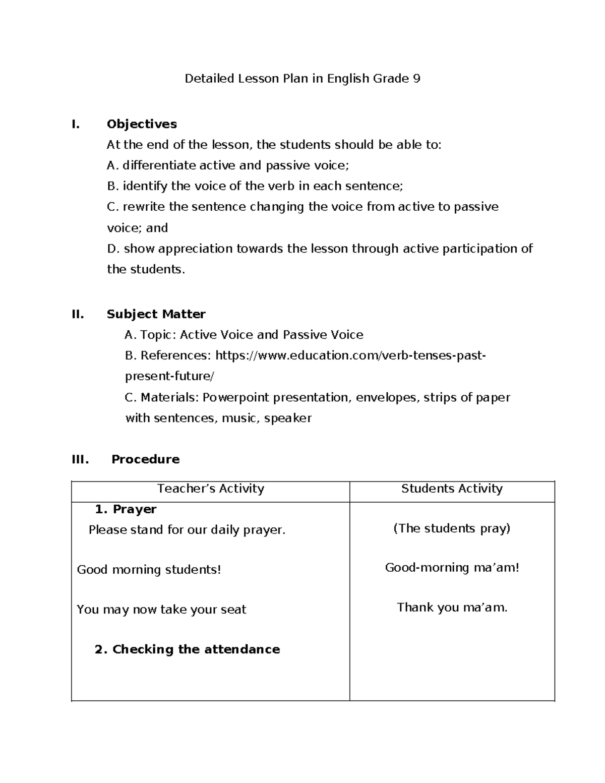 Detailed Lesson Plan in English Grade 9 - Objectives At the end of the ...