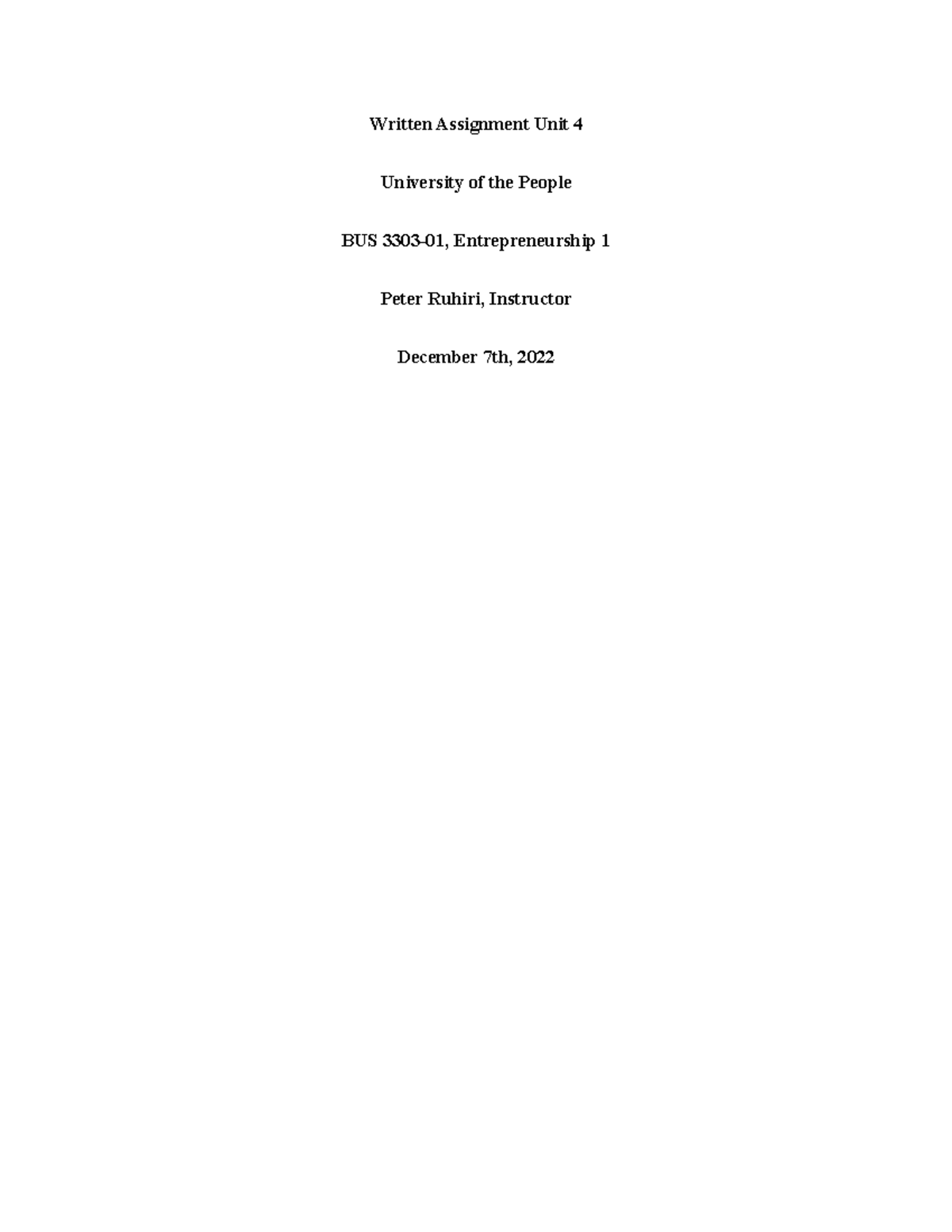 Entrepreneurship Written Assignment Unit 4 - Written Assignment Unit 4 University of the People ...