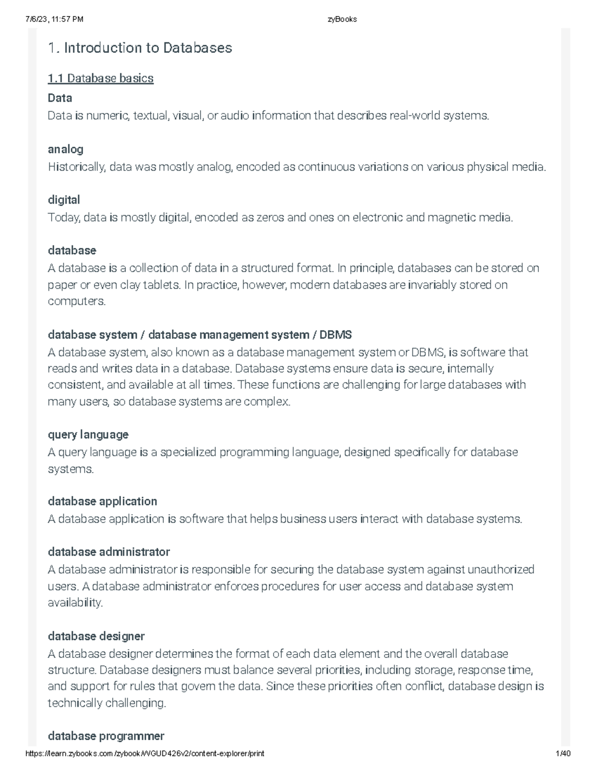 Database terms and definitions - 1. Introduction to Databases 1 Database basics Data Data is ...