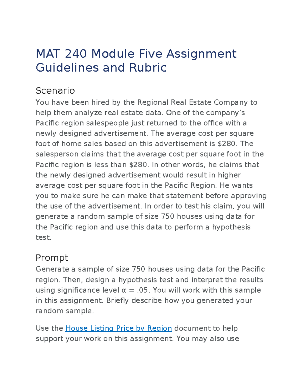 MAT 240 Project One Guidelines and Rubric 5 - MAT 240 Module Five Assignment Guidelines and ...