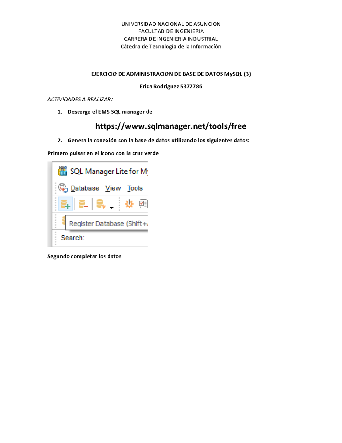 Ejercicio SQL2 - FACULTAD DE INGENIERIA CARRERA DE INGENIERIA ...