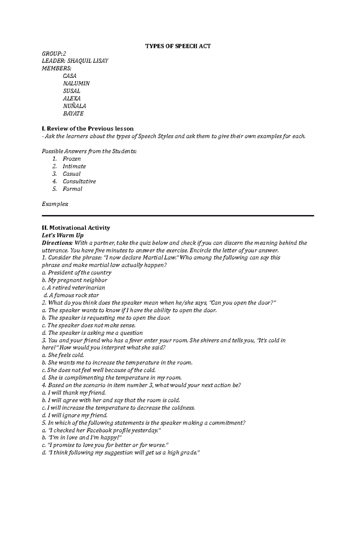 Types OF Speech ACT group 2 TYPES OF SPEECH ACT GROUP LEADER