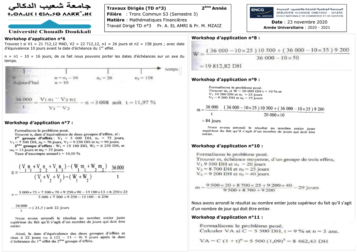 Corrigé math td 3 - Monsieur mzaiz - Workshop d’application n° Trouvez t si V1 = 21 712,12 MAD ...