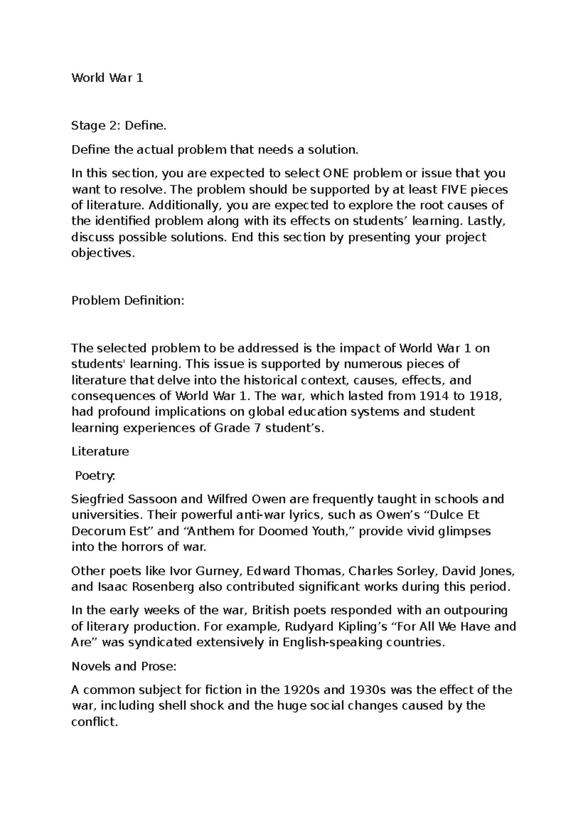 Stage 2 Define - Definition - World War 1 Stage 2: Define. Define the actual problem that needs ...