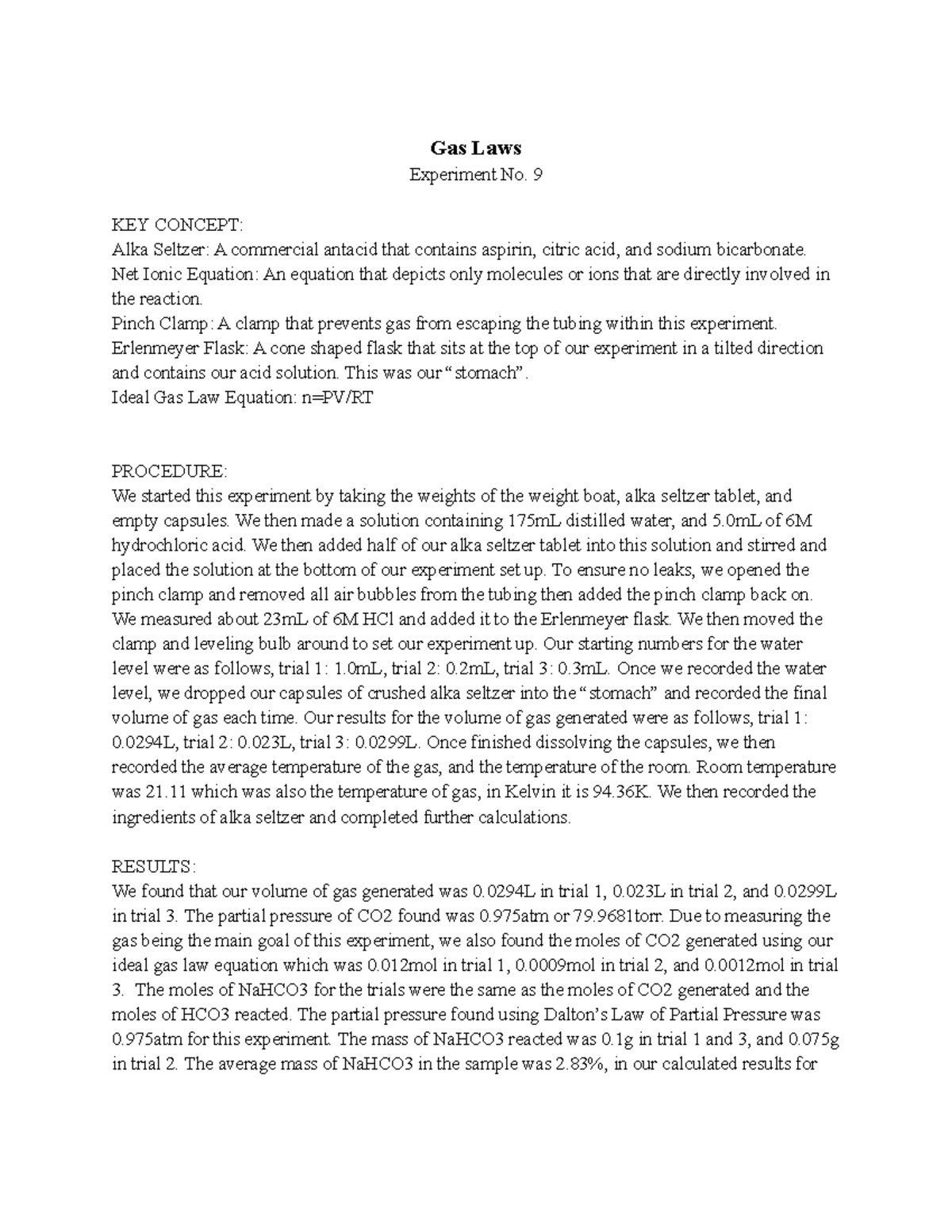 Lab 9 summary - Gas Laws Experiment No. 9 KEY CONCEPT: Alka Seltzer: A ...