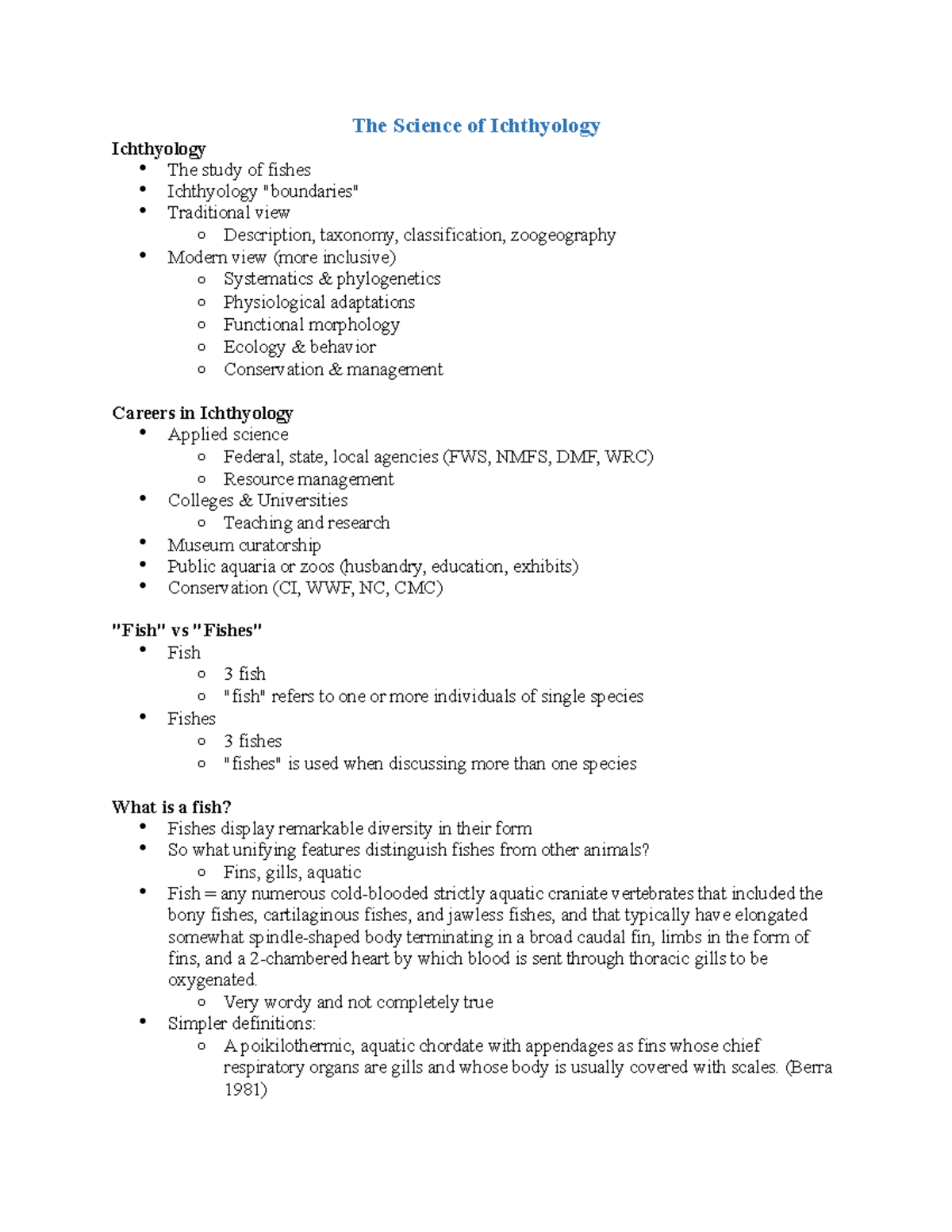 Ichthyology notes - The Science of Ichthyology Ichthyology The study of ...
