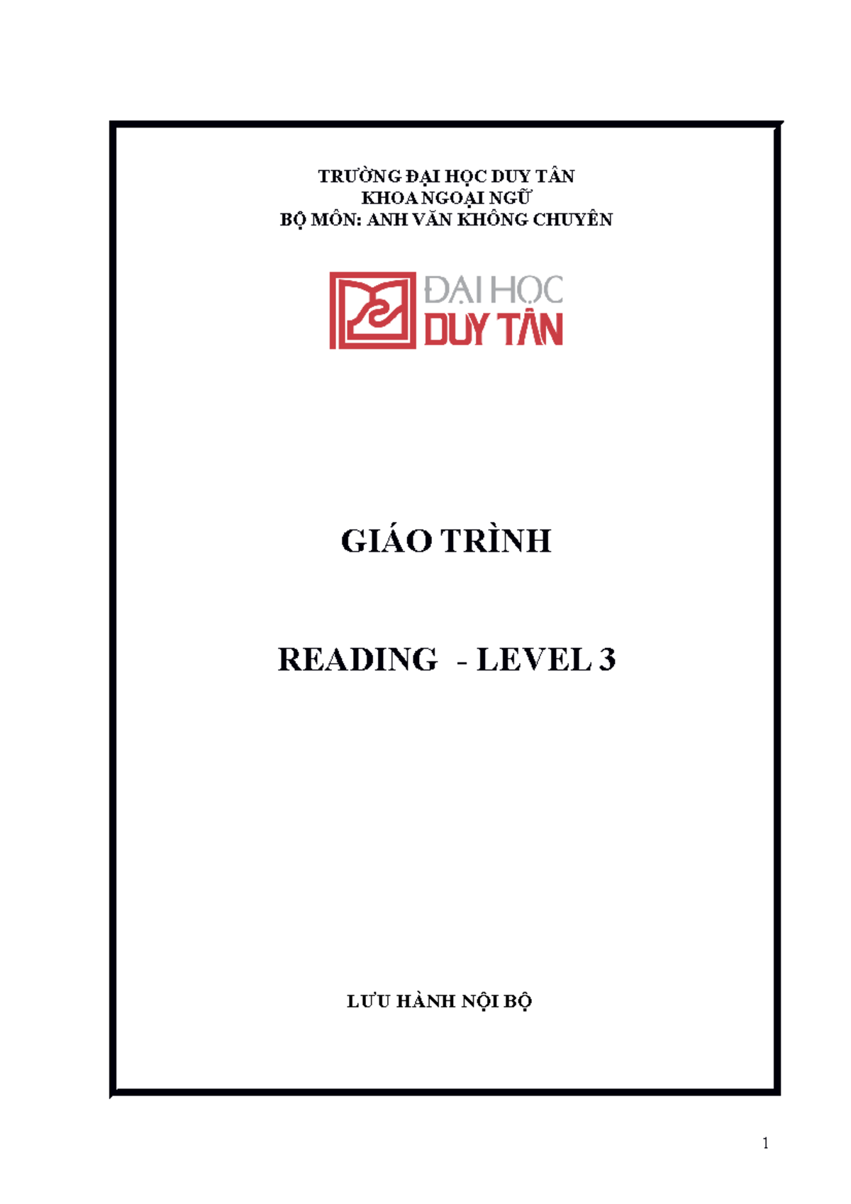 Reading Level 3 Uddated - TRƯỜNG ĐẠI HỌC DUY TÂN KHOA NGOẠI NGỮ BỘ MÔN ...