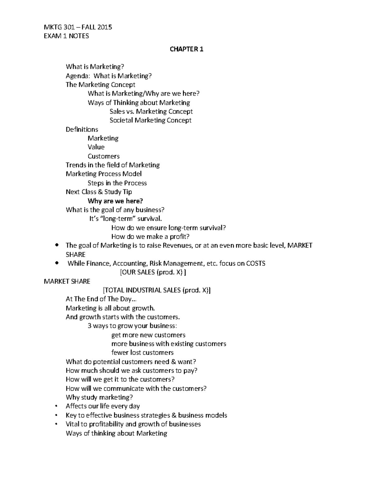 Lecture notes - all lectures - MKTG 301 FALL 2015 EXAM 1 NOTES CHAPTER ...