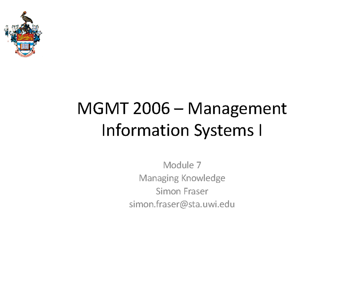 Mgmt 2006 module 7 - MIS Notes - MGMT 2006 – Management Information ...