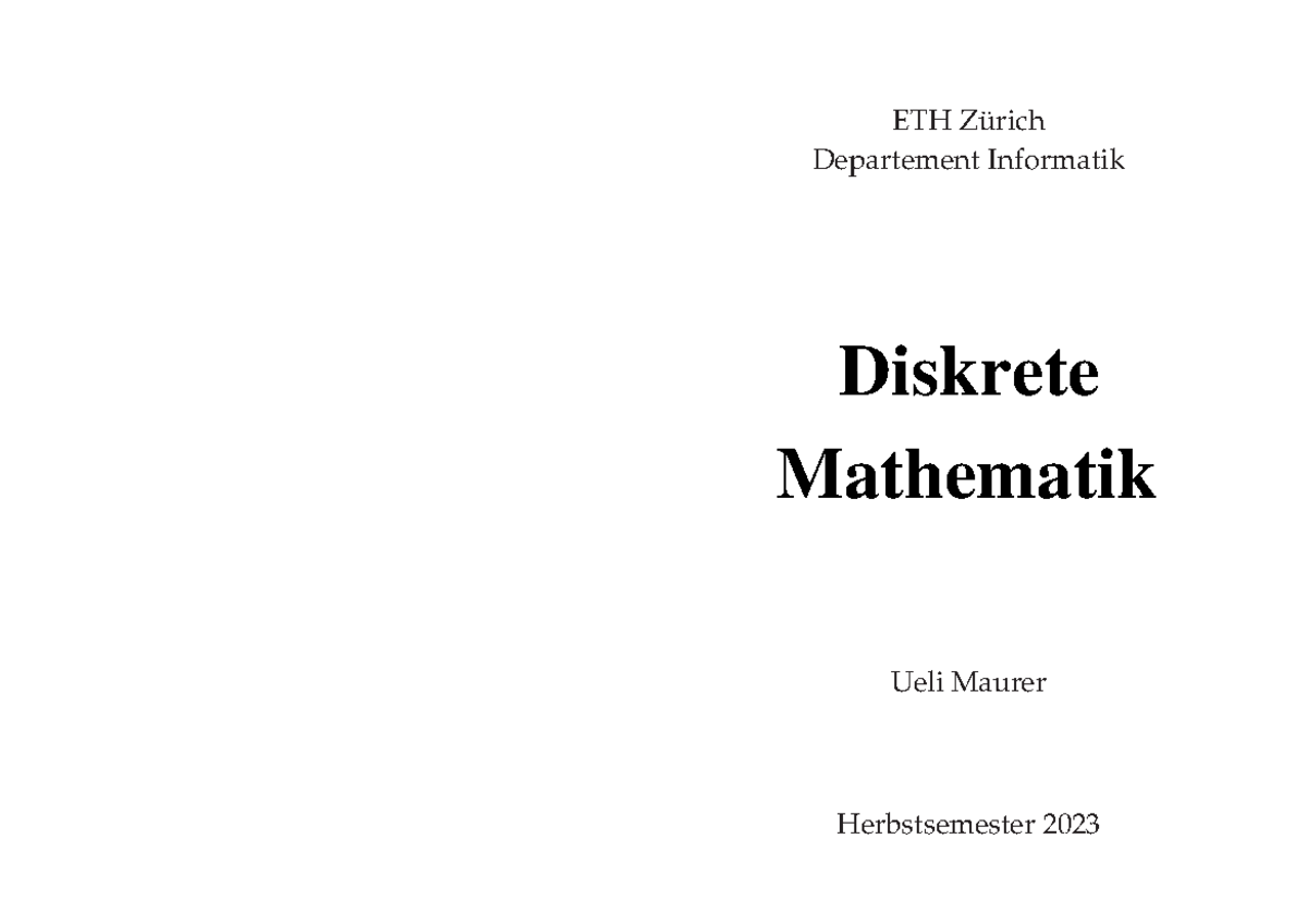 Ueli Maurer Diskrete Mathematik Skript - ETH Z ̈urichDepartement ...