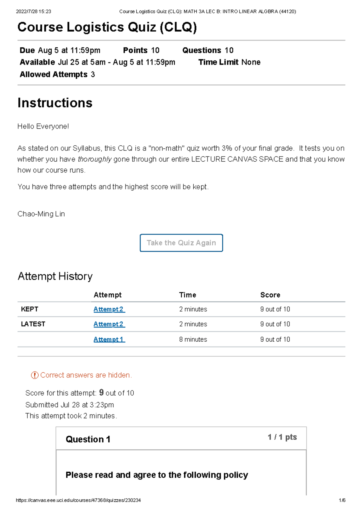 Course Logistics Quiz (CLQ) MATH 3A LEC B Intro Linear Algbra (44120 ...