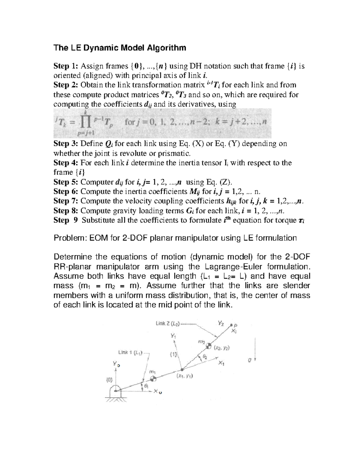 Robotics The Le Dynamic Model Algorithm 2 Dof Problem The Le Dynamic Model Algorithm Step 1
