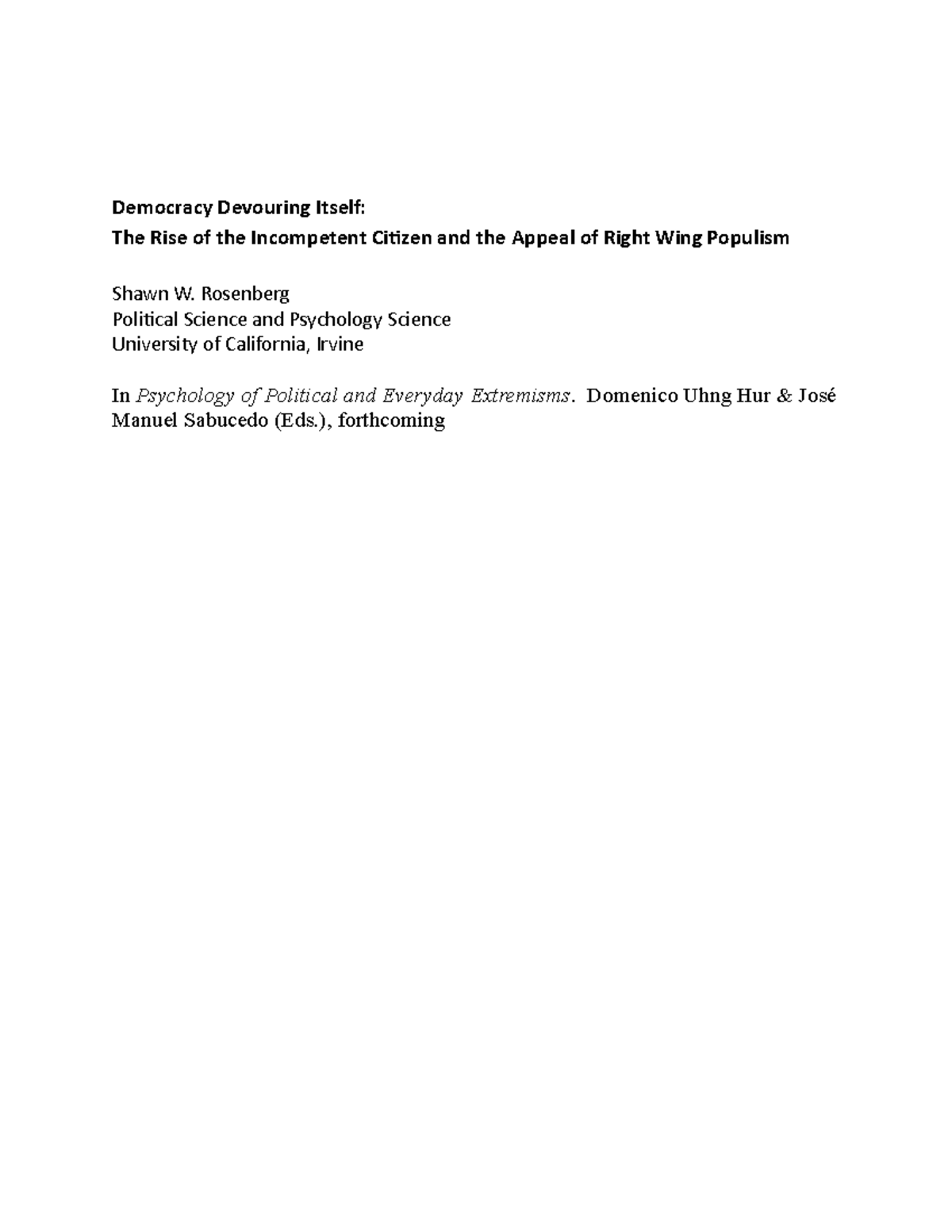 Democracy Devouring Itself - Rosenberg Political Science and Psychology ...