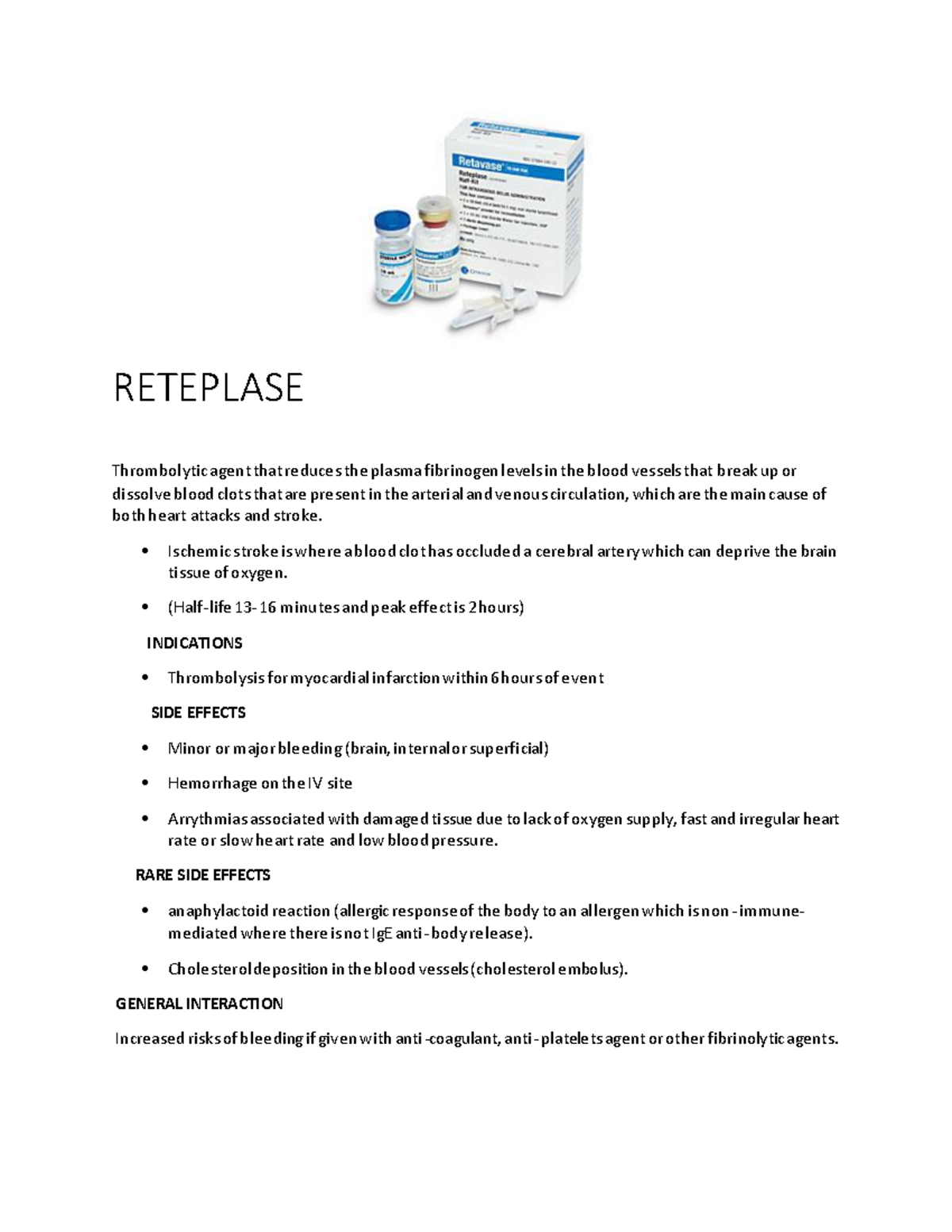 Reteplase - Thrombolytic agent that reduces the plasma fibrinogen ...