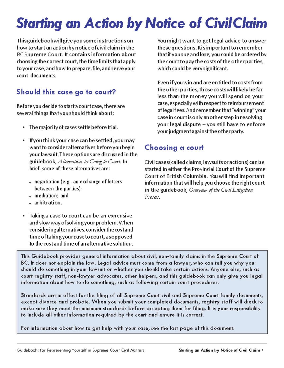 Starting an Action by Notice of Civil Claim - It contains information ...