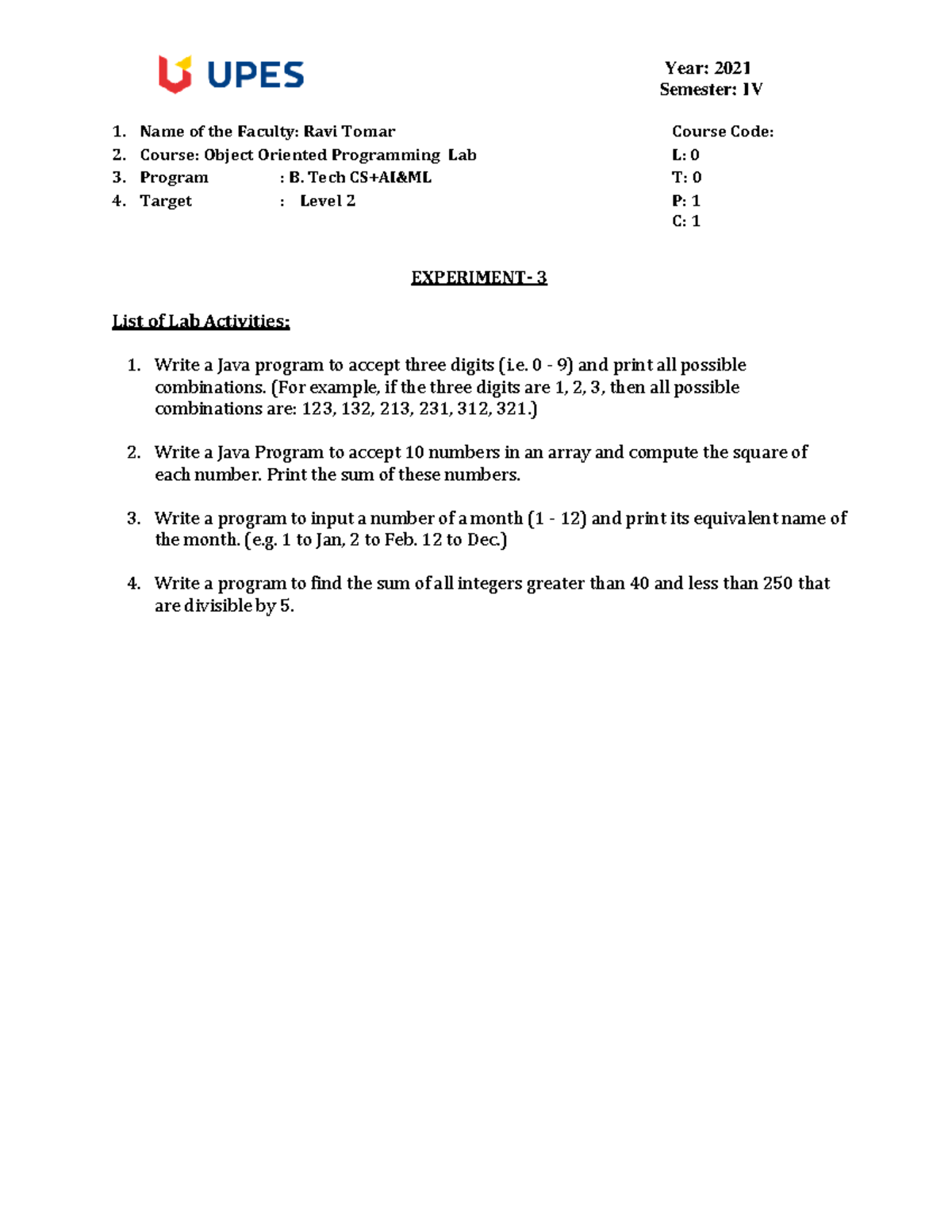 Lab Exp 3 - Experiment - Year: 2021 Semester: IV 1. Name of the Faculty ...
