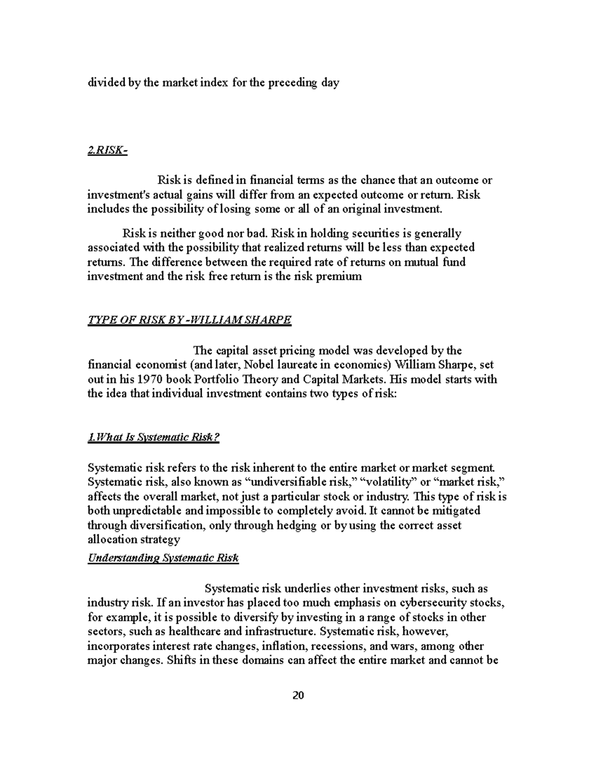 2 - ABC - divided by the market index for the preceding day 2- Risk is defined in financial ...