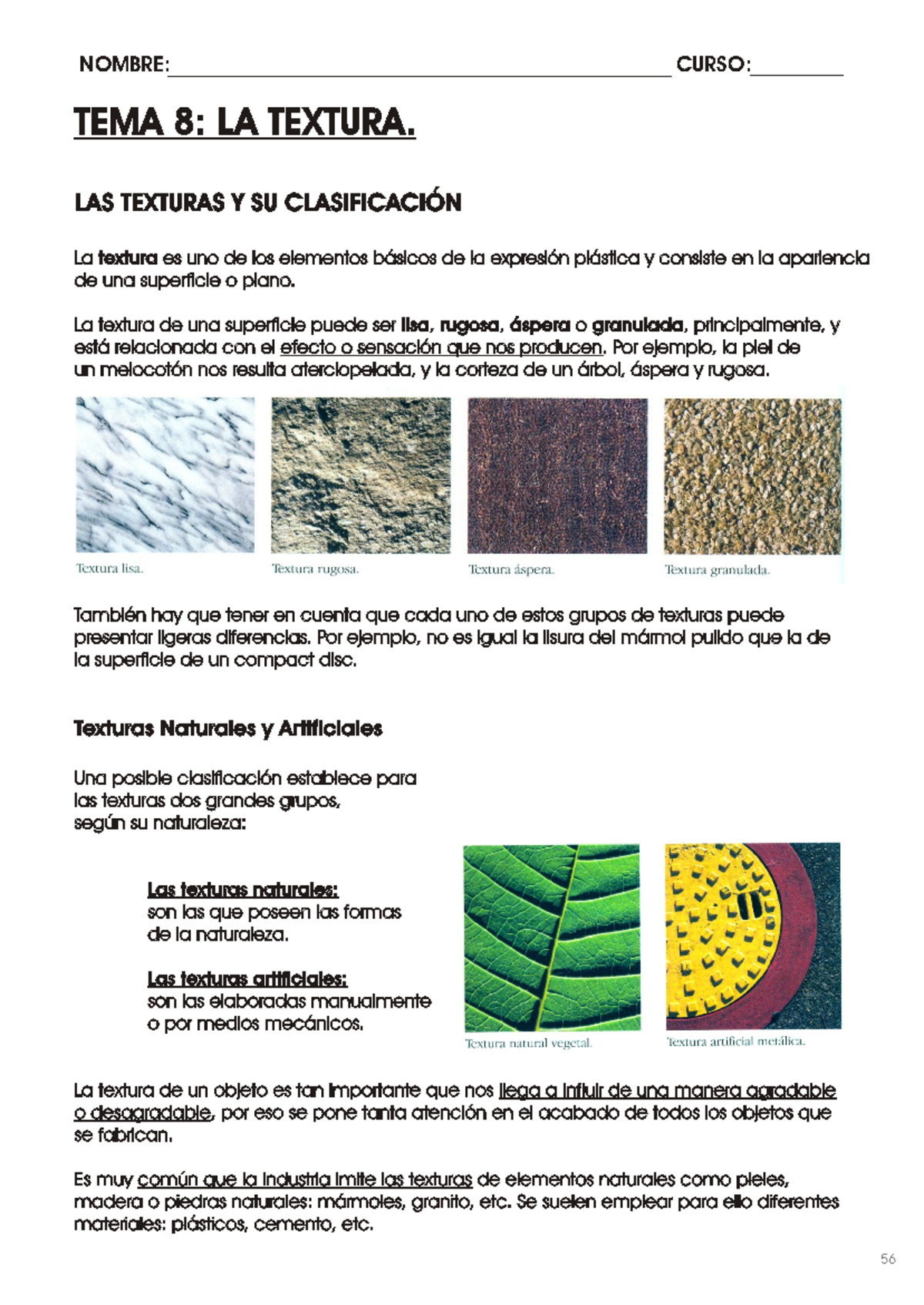 Teoria 1 ESO - 8 Textura - TEMA 8: LA TEXTURA. LAS TEXTURAS Y SU ...