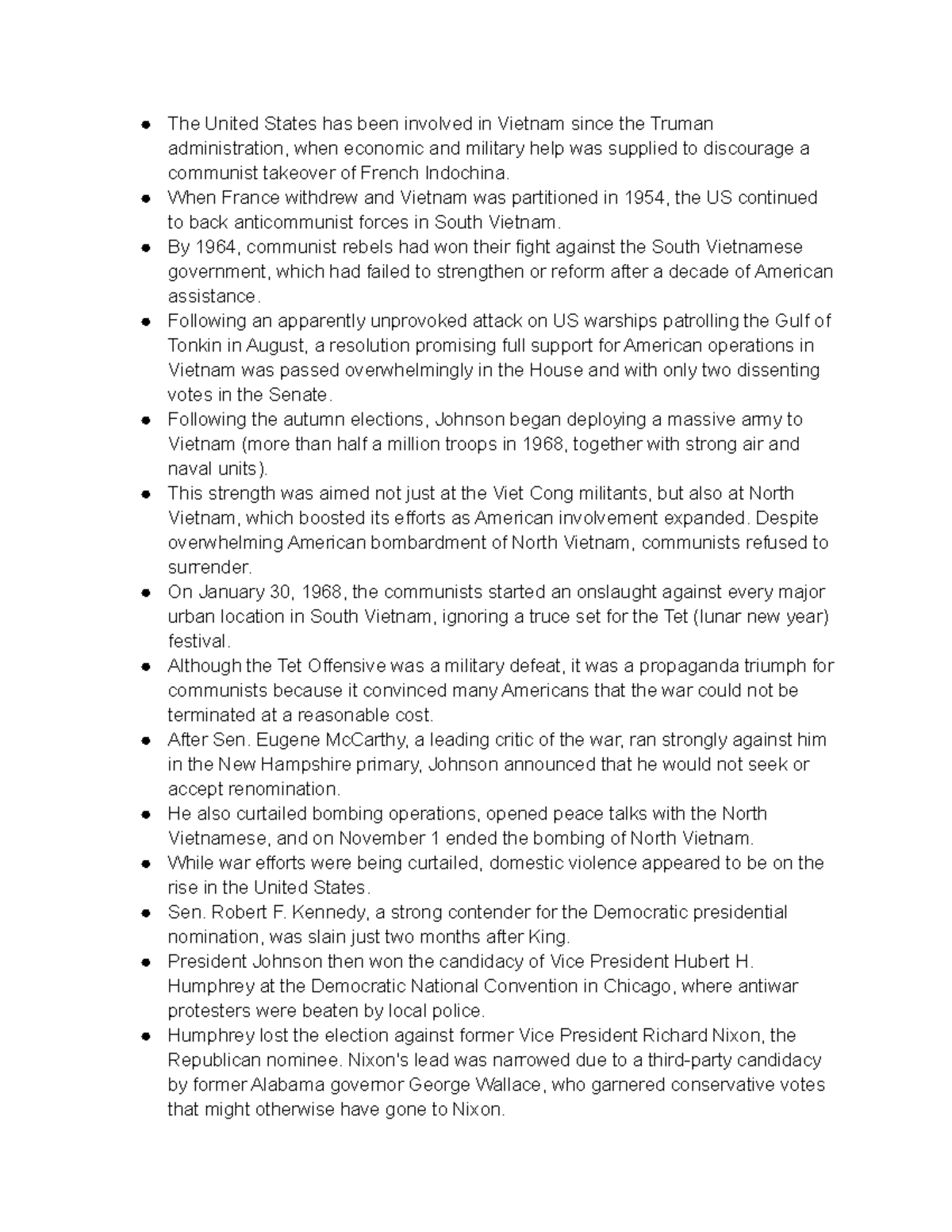 The Vietnam War - lecture notes from class - The United States has been ...