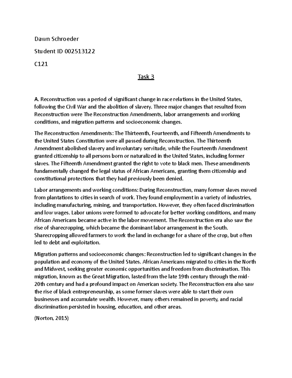 C121 Task 3 - Task 3 passed - Dawn Schroeder Student ID 002513122 C ...