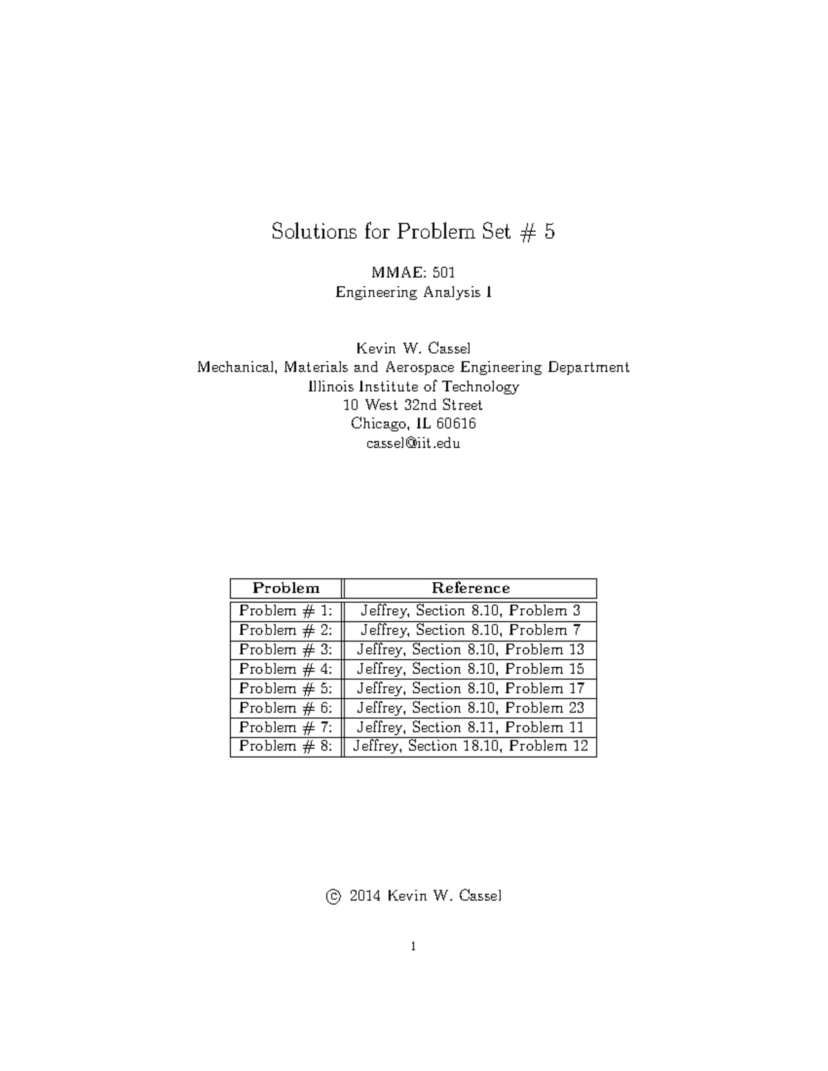 Set 5 solution - Engineering Analysis I 501-01 - Solutions for Problem Set # 5 MMAE: 501 ...