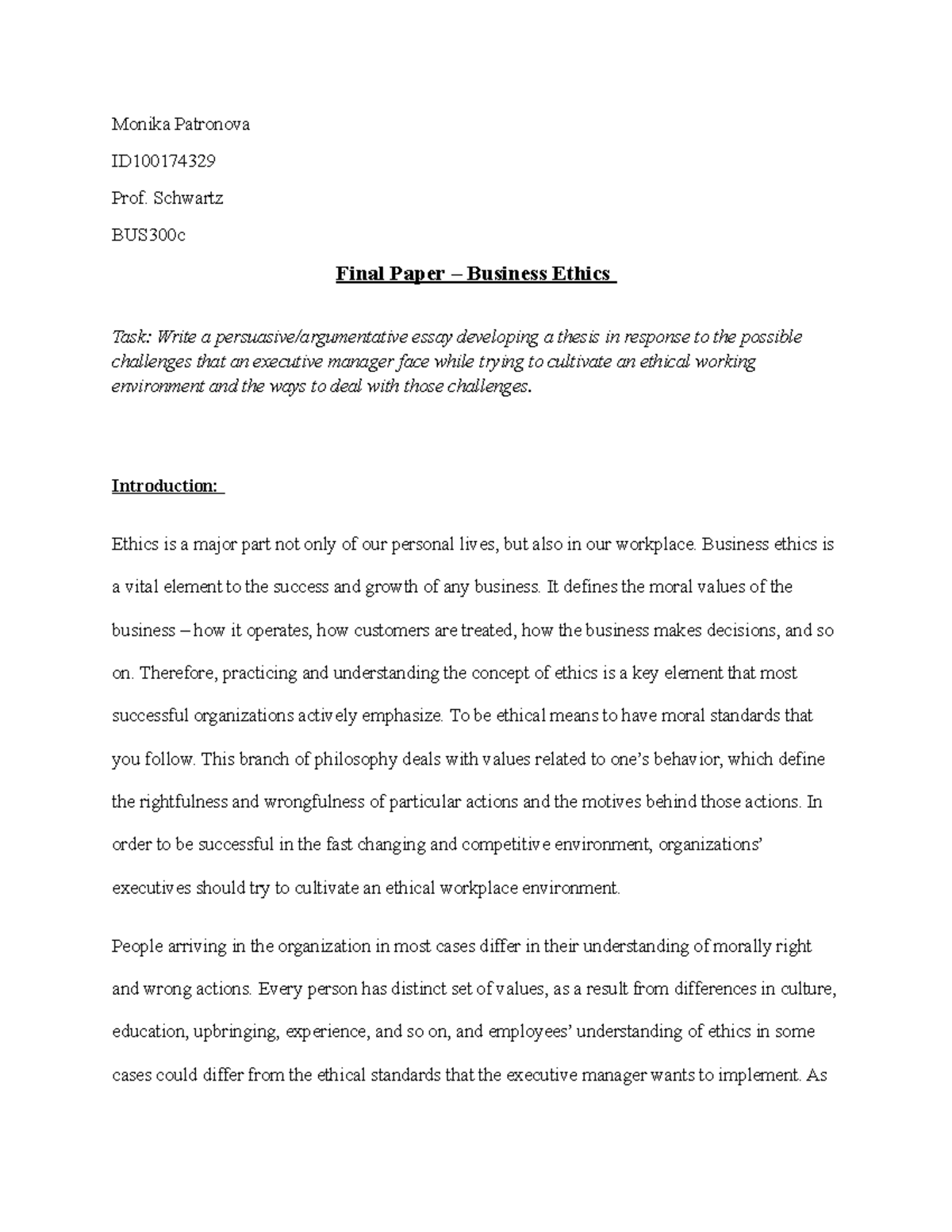 Draft Paper - Grade: B+ - Monika Patronova ID100174329 Prof. Schwartz ...