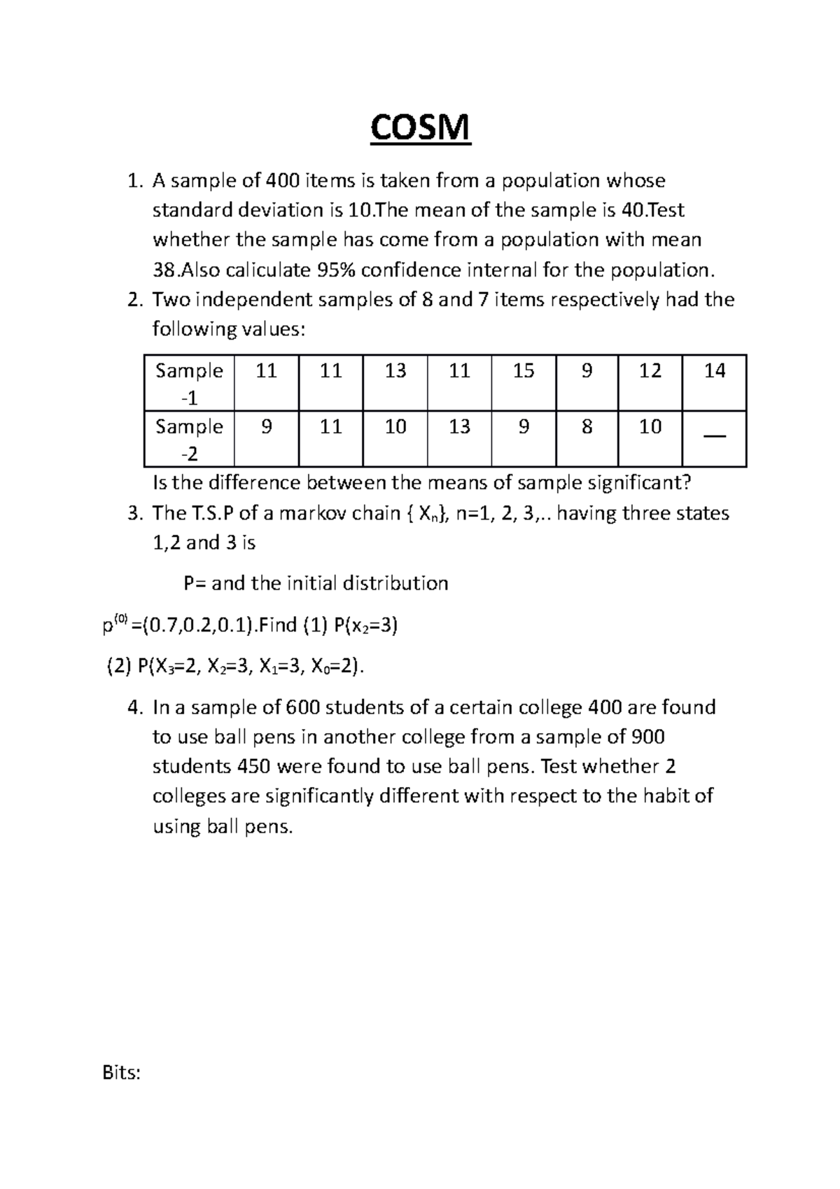 COSM - Question papers - COSM A sample of 400 items is taken from a population whose standard ...