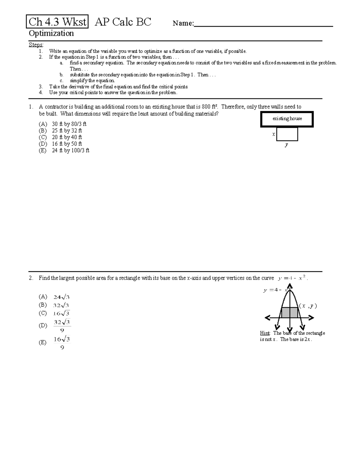 BC 4.3 Optimization - Ch 4 Wkst AP Calc BC Name: Optimization Steps: 1 ...