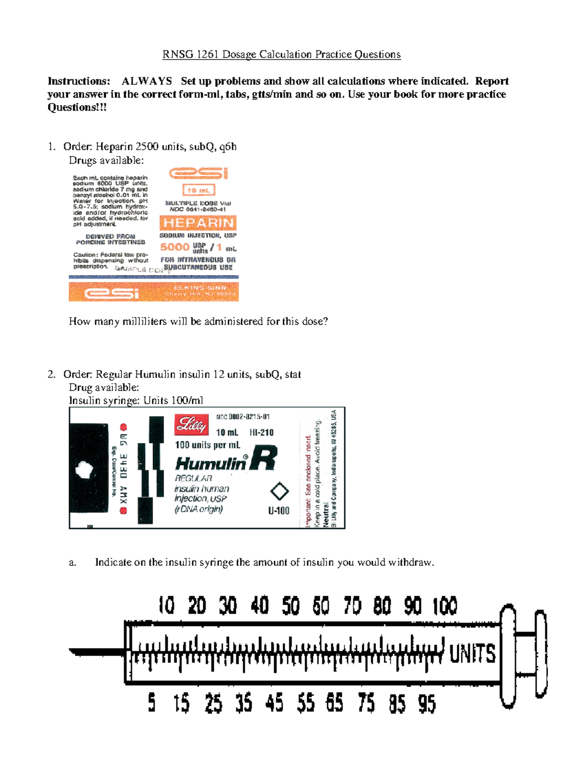 Dosage Calculation Practice Questions RNSG 1261 Dosage Calculation