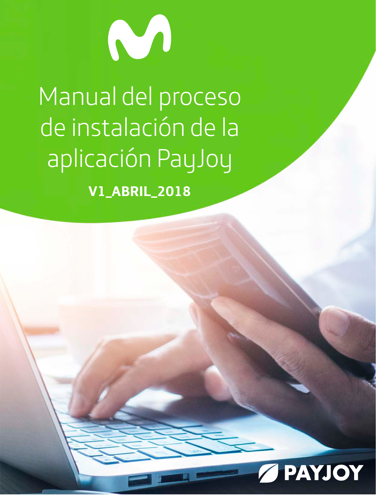 Manual Pay Joy - es asi. asi es - Manual del proceso de instalación de ...