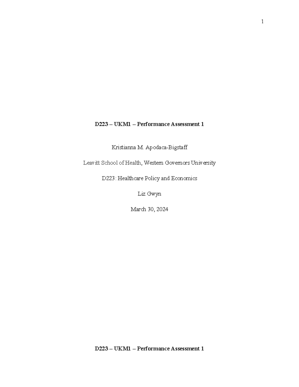 D223 Task Edited 1 Final Paper - D223 – UKM1 – Performance Assessment 1 ...
