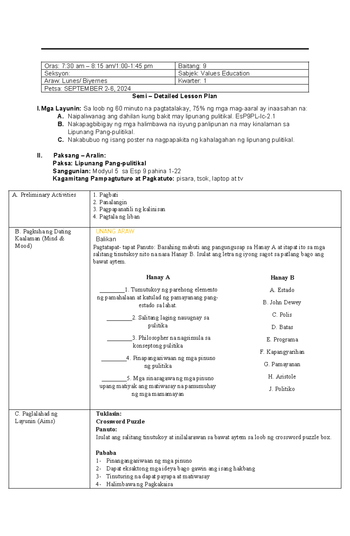 VAL. ED - SEMI DETAILED IN VAL ED 9 Q1 - Oras: 7:30 am – 8:15 am/1:00-1:45 pm Baitang: 9 Seksyon ...