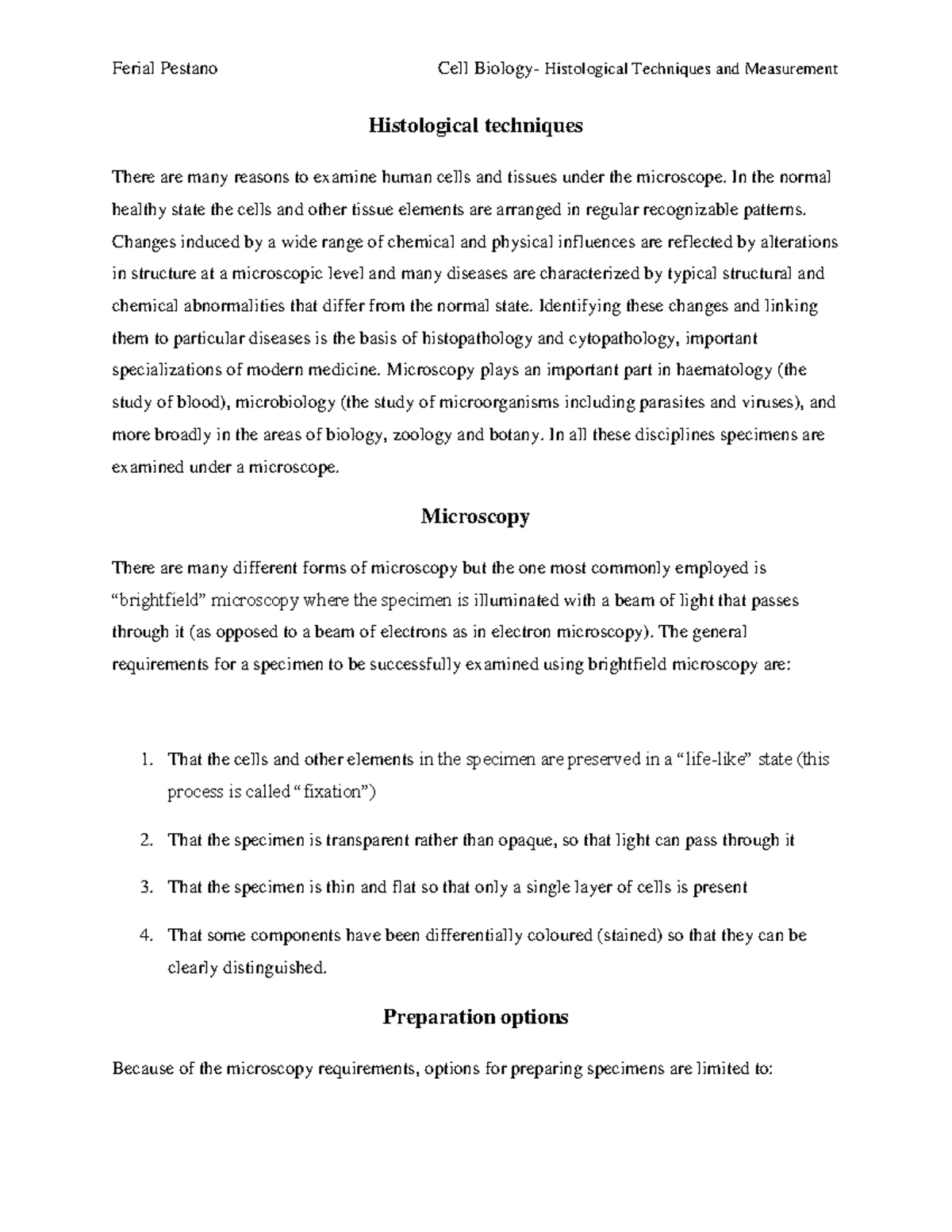 Lecture 2 - Cell Biology - Histological techniques There are many ...