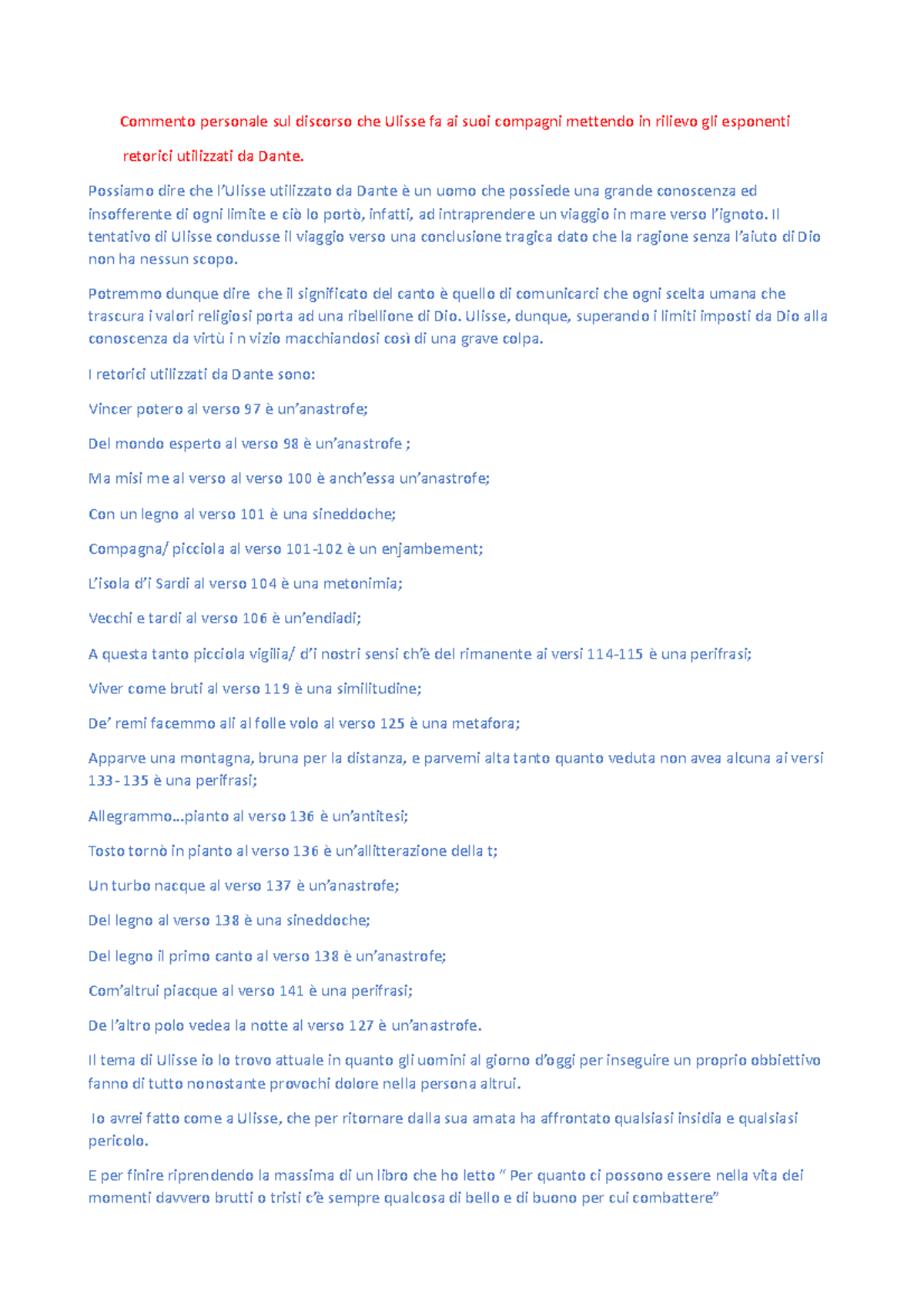 Commento personale sul discorso che Ulisse fa ai suoi compagni mettendo ...