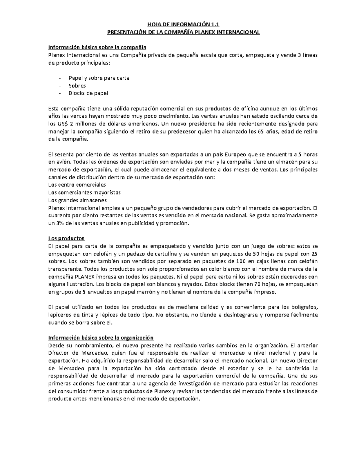 Planex HOJA DE Información 1 - HOJA DE INFORMACIÓN 1. PRESENTACIÓN DE ...