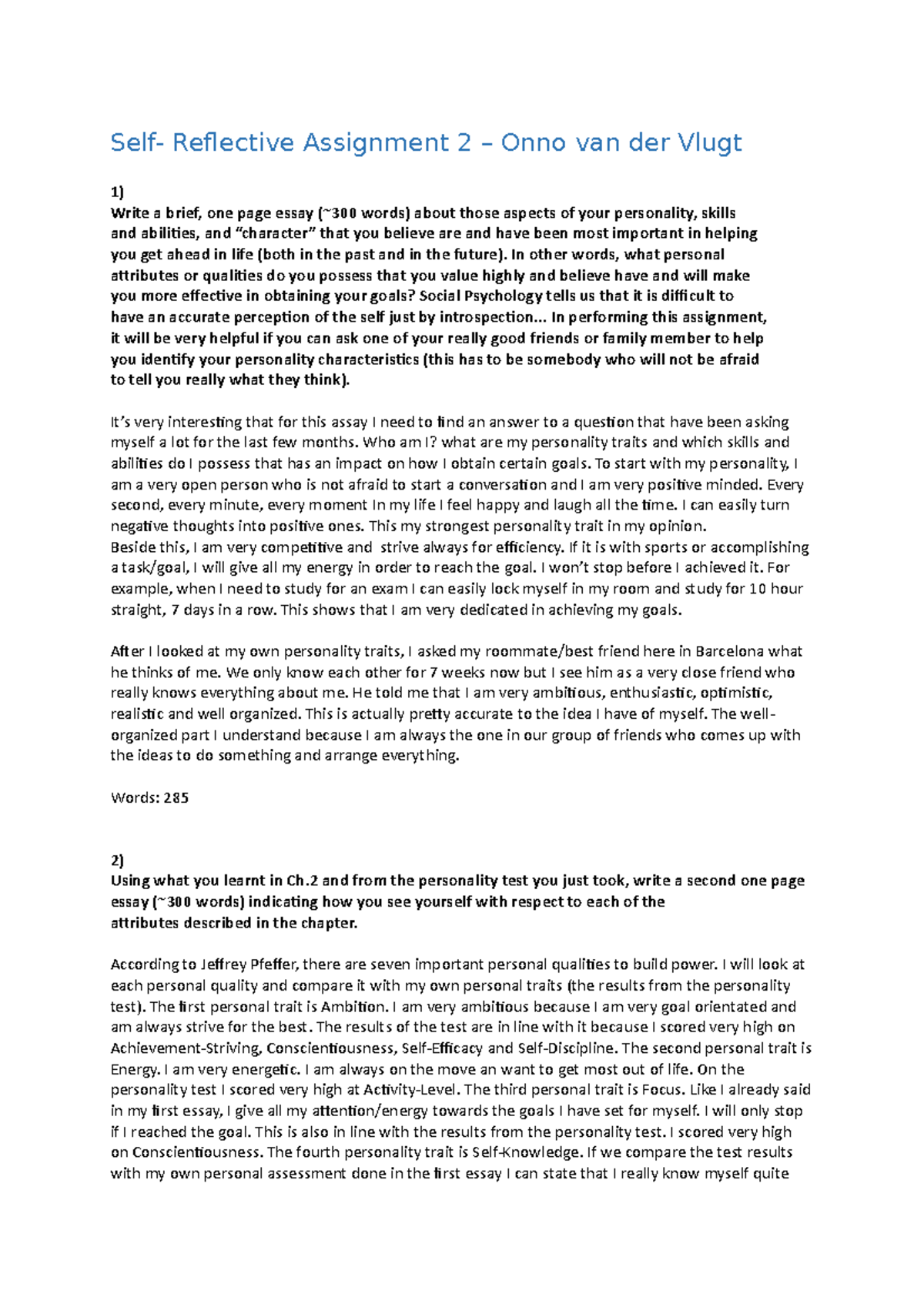 Self-Reflective Assignment 2 - Self- Reflective Assignment 2 – Onno van ...