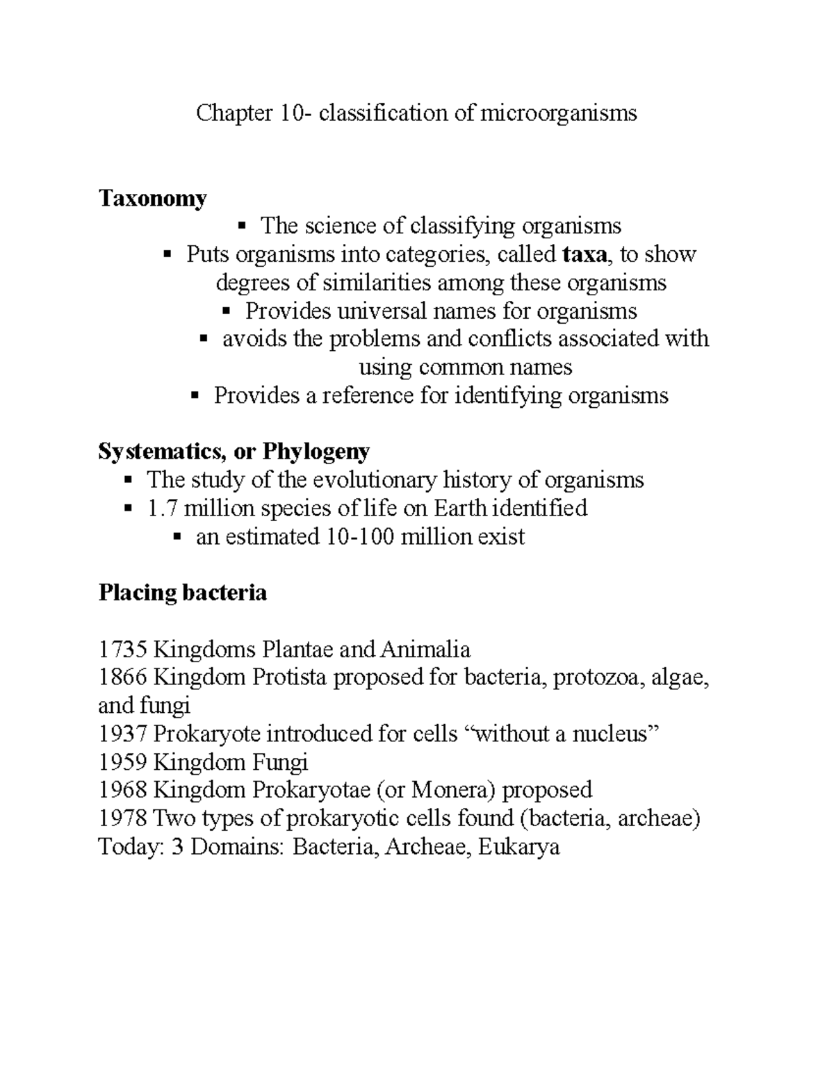 Chapter 10 microbiology - Chapter 10- classification of microorganisms Taxonomy § The science of ...