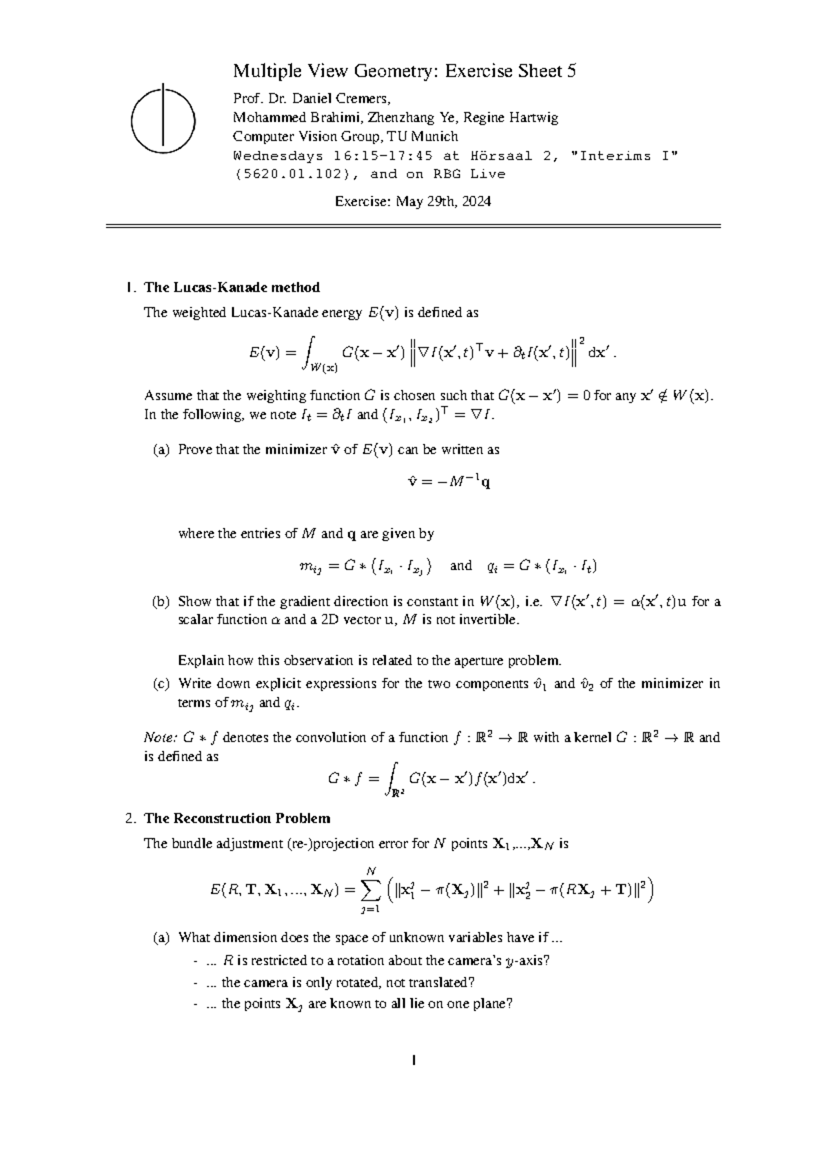 Ex05 - Multiple View Geometry: Exercise Sheet 5 Prof. Dr. Daniel Cremers, Mohammed Brahimi ...
