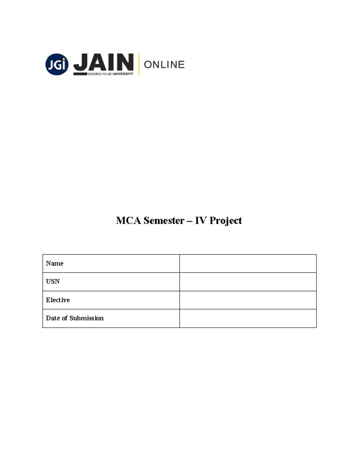 Project Report Template - MCA Semester – IV Project ####### Name ...