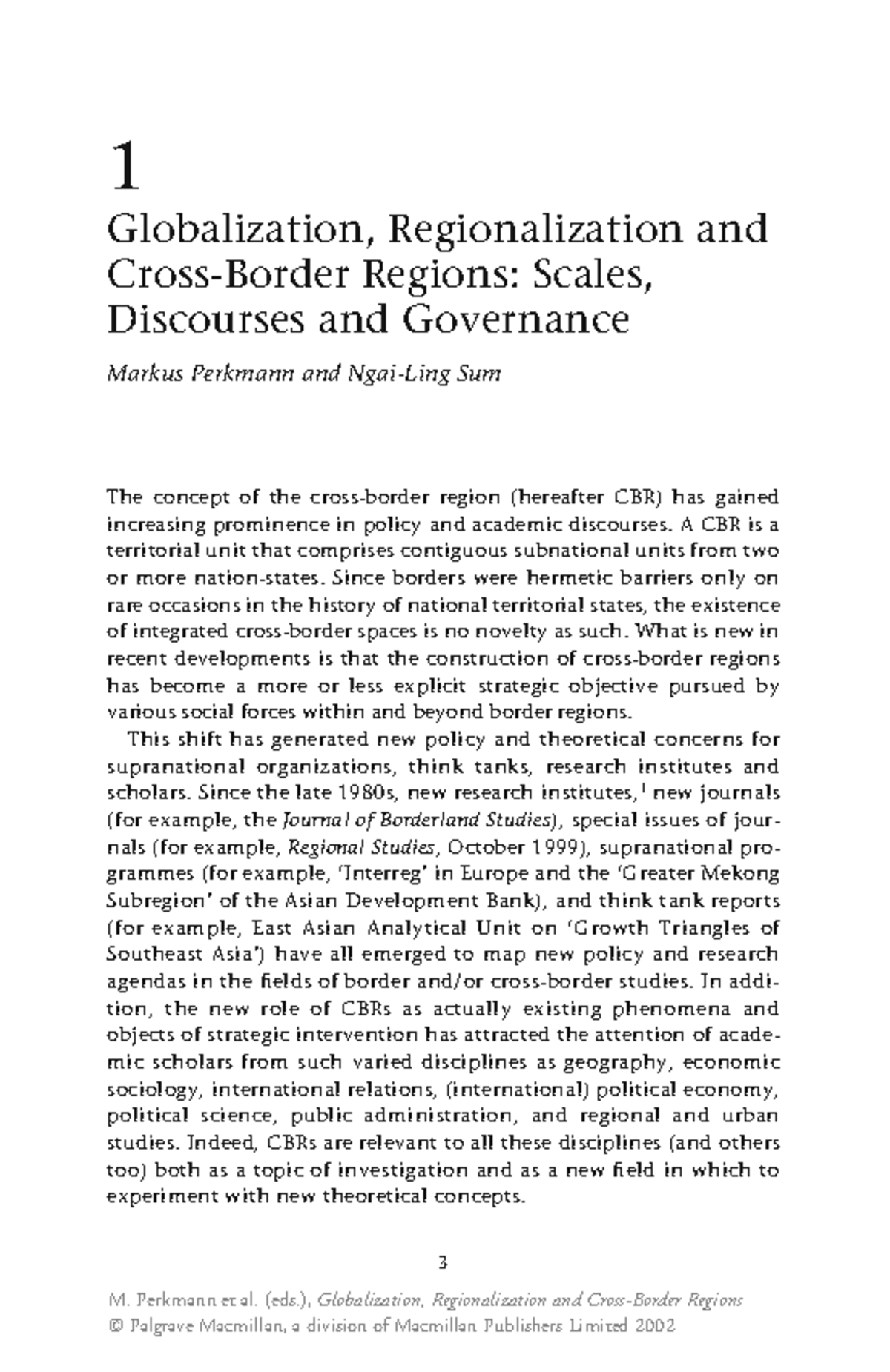 Globalization, Regionalization and Cross-Border Regions - 1 Globalization, Regionalization and ...