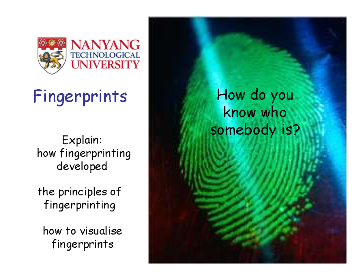 Chapter 10 - Fingerprinting notes - Fingerprints How do you know who ...