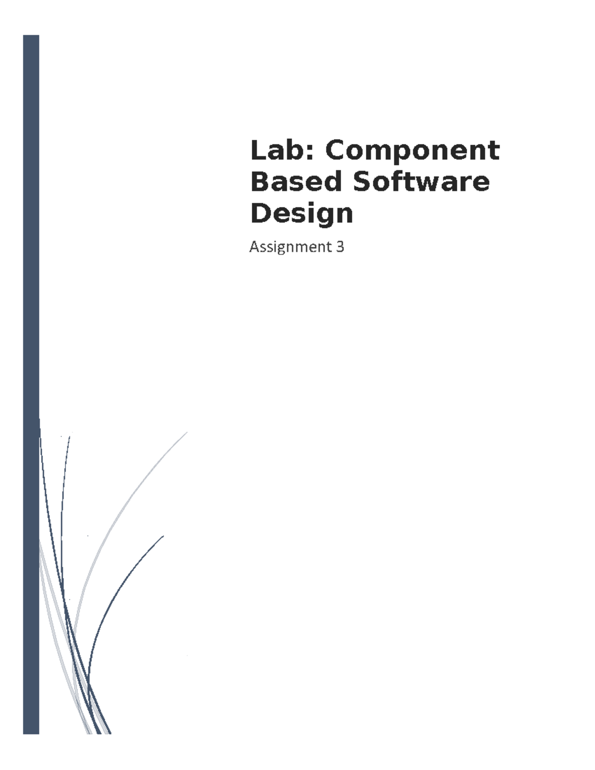 Assignment Number 3 - Lab: Component Based Software Design Assignment 3 ...