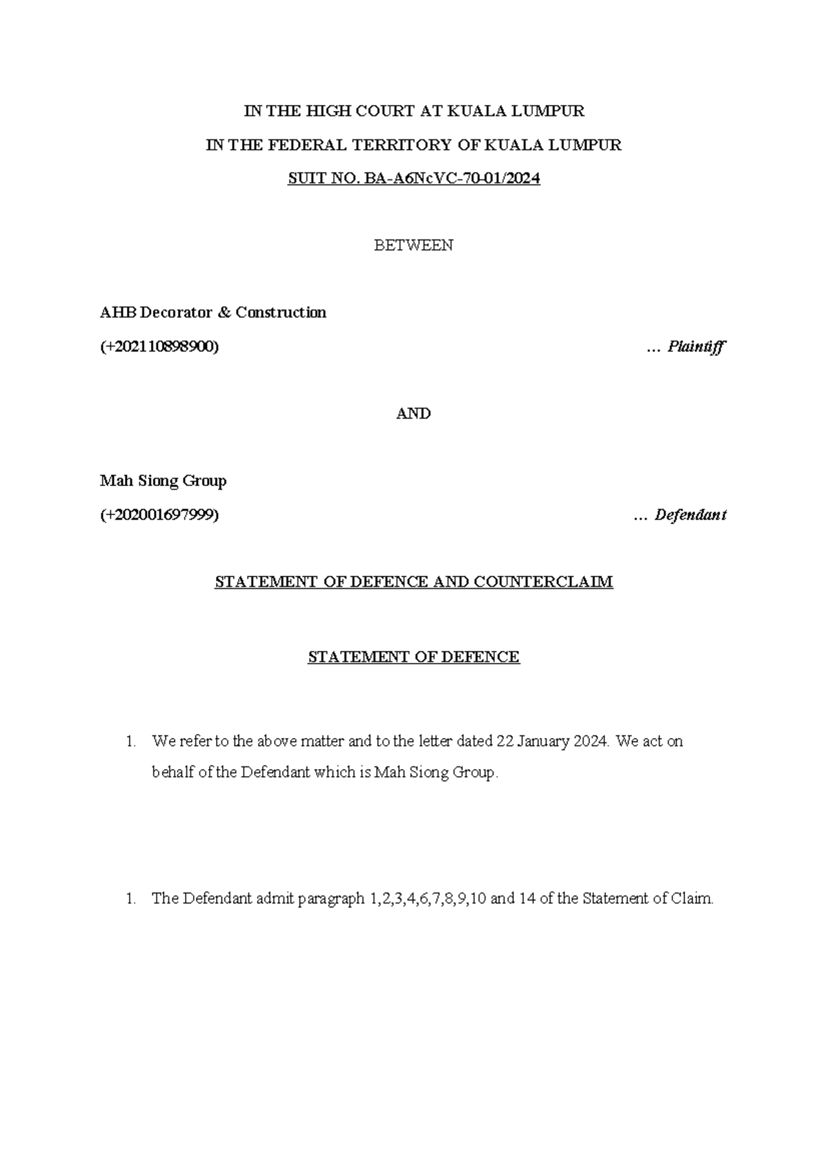 Statement of defence - IN THE HIGH COURT AT KUALA LUMPUR IN THE FEDERAL ...