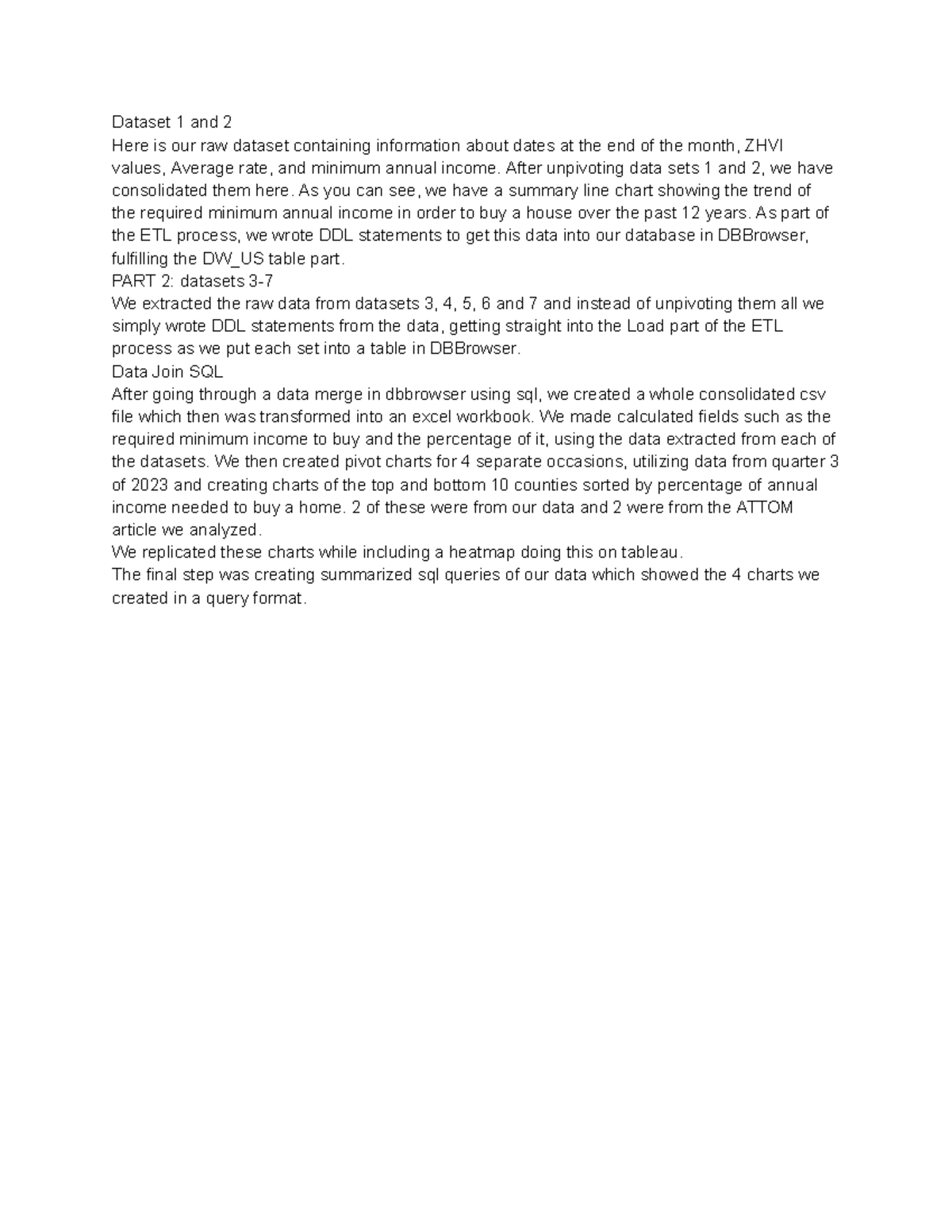 MIS Final Project script - Dataset 1 and 2 Here is our raw dataset containing information about ...