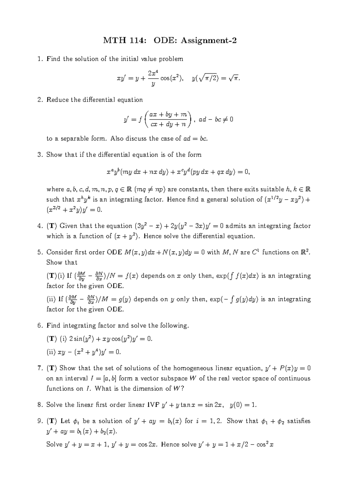 Assignment 2 - MTH 114: ODE: Assignment- Find the solution of the initial value problem xy′ = y ...