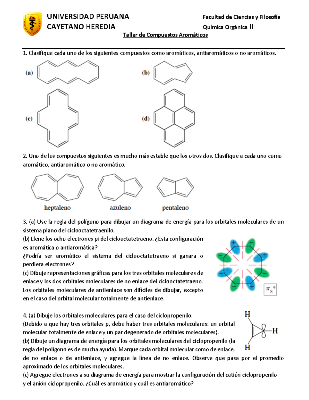 Taller Aromaticidad Q. Org. II - CAYETANO HEREDIA Química Orgánica II ...