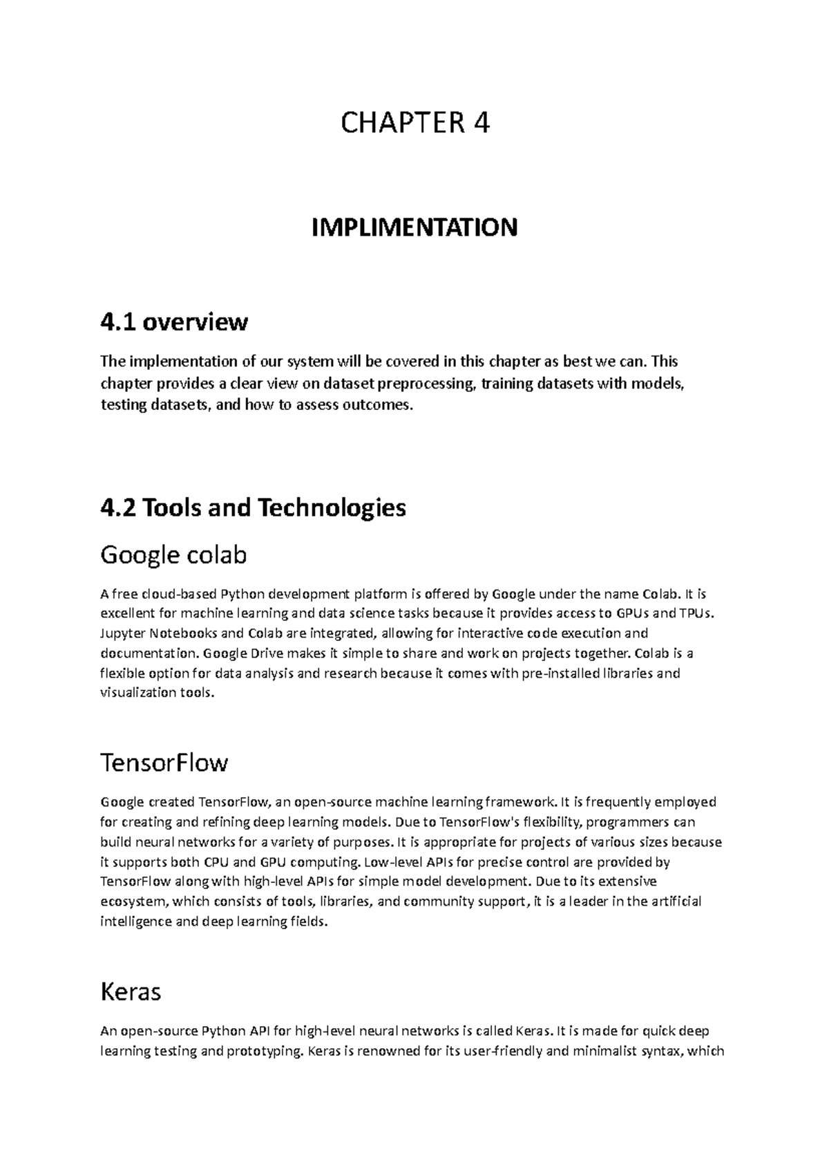 Ch 4 - kafi sir - CHAPTER 4 IMPLIMENTATION 4 overview The implementation of our system will be ...